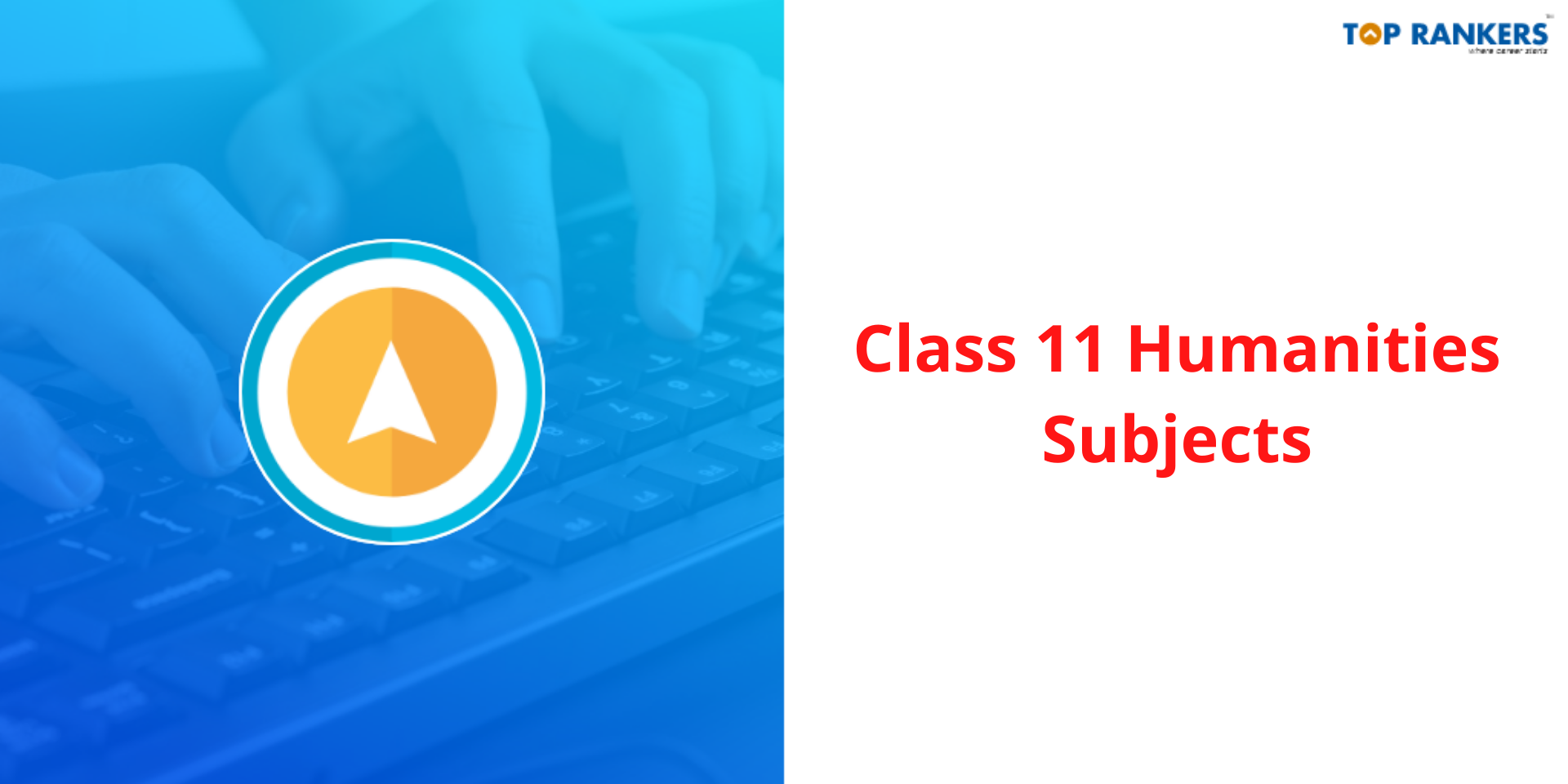 Class 11 Humanities Syllabus 2021 PDF Download [CBSE & ICSE]