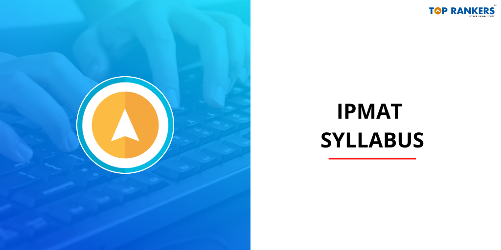 IIM IPM Syllabus 2021 PDF Download Here Subjects Wise