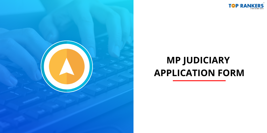 MP Judiciary Application Form 2021 Apply Here - Registration