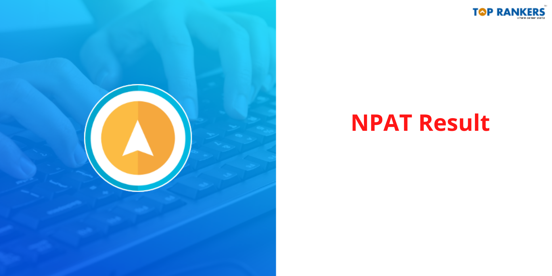 NPAT Cut off Marks 2021 Check Previous Year Cut off Marks